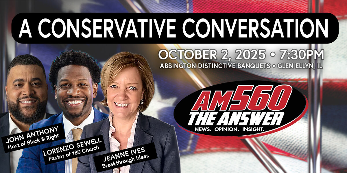 Get Your Tickets for A Conservative Conversation | AM 560 The ANSWER ...