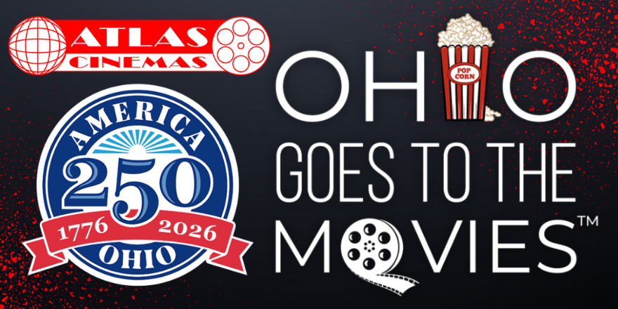 Ohio Goes To the Movies with Atlas Cinemas | The Word 1220 AM WHKW ...